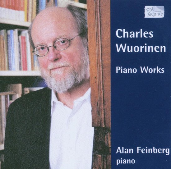 Alan Feinberg - Wuorinen: Piano Works (CD), Alan Feinberg | Muziek | bol