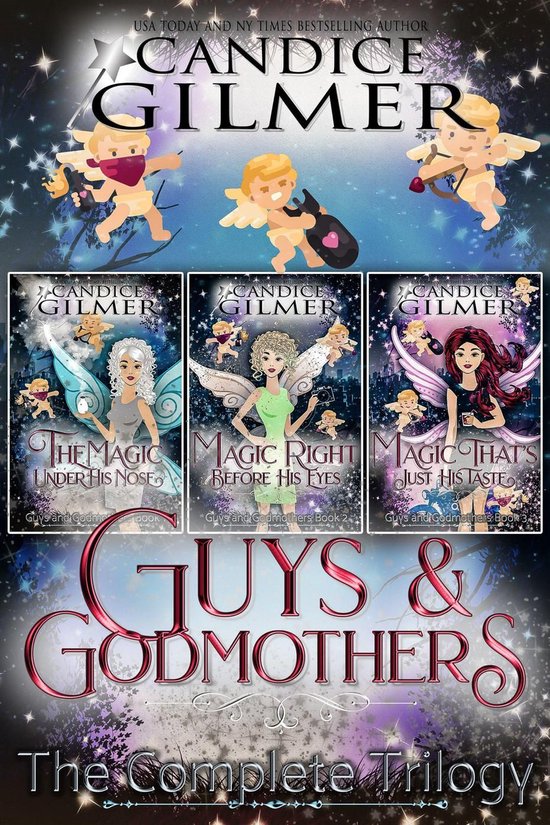 Guys and Godmothers - Guys and Godmothers: The Complete Trilogy (ebook), Candice... | bol.com