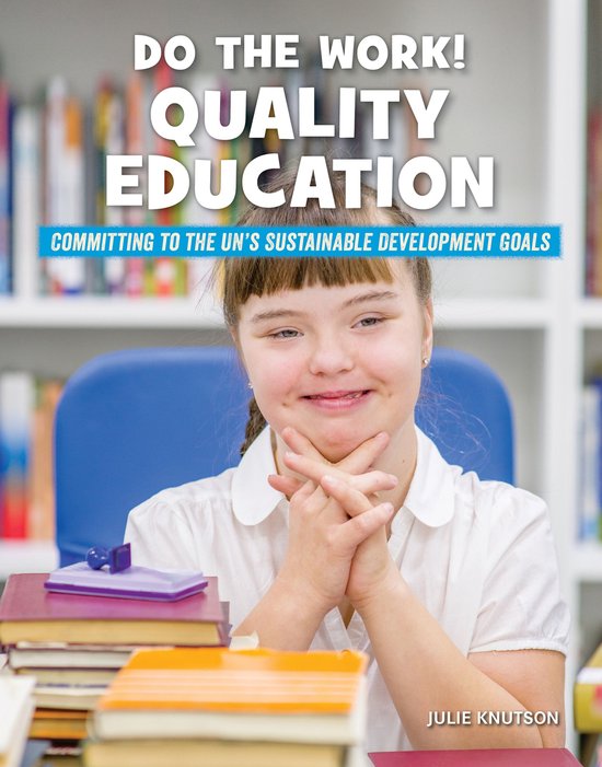 21st Century Skills Library: Committing to the UN's Sustainable ...