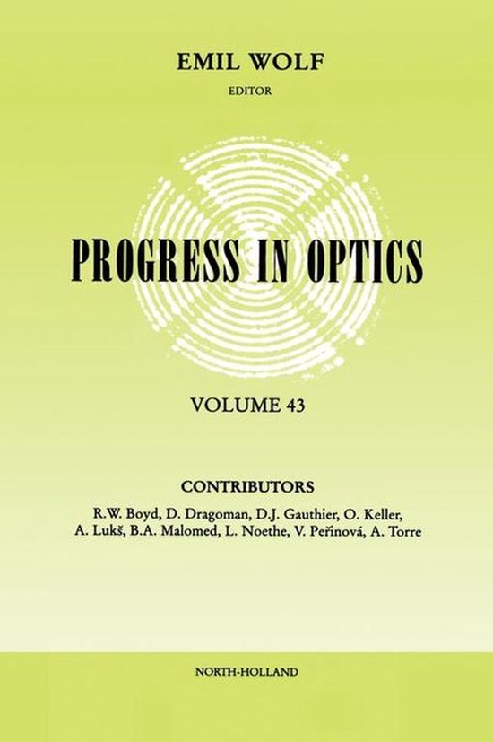 Progress in Optics (ebook), Emil Wolf | 9780080929989 | Boeken | bol.com