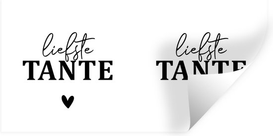 Muurstickers - Sticker Folie - Quotes - 'Liefste tante' - Spreuken ...