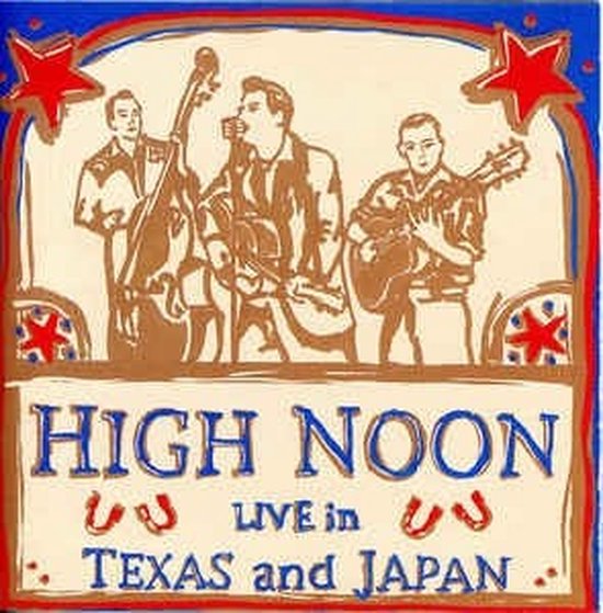 High Noon - Live In Texas And Japan (CD), High Noon | CD (album ...