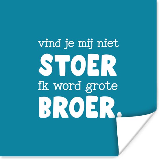 Poster Ik word grote broer - Broer - Quotes - Spreuken - Familie ...