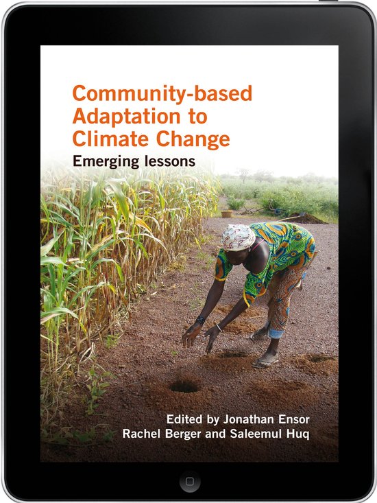 Community-based Adaptation to Climate Change (ebook), Jonathan Ensor ...