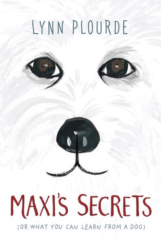 Maxi's Secrets (ebook), Lynn Plourde | 9780399545696 | Boeken | bol.com