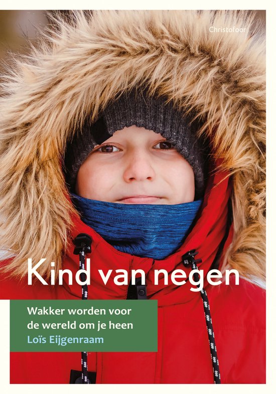 Kind van negen, Loïs Eijgenraam | 9789060385951 | Boeken | bol