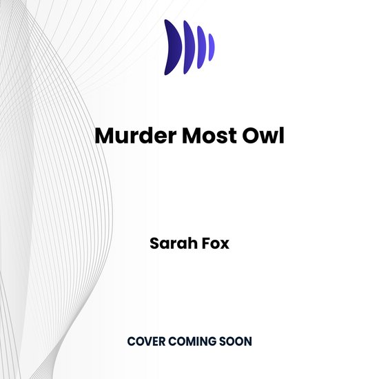 Murder Most Owl, Sarah Fox | 9781666670042 | Boeken | bol
