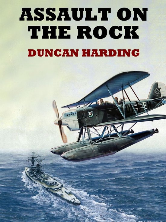 Assault on the Rock (ebook), Duncan Harding | 9781667604381 | Boeken | bol