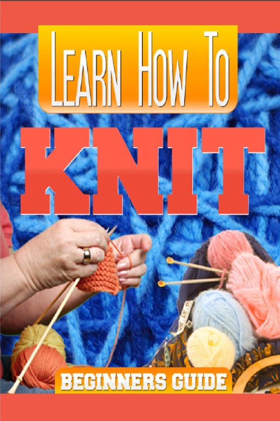 Learn How to Knit (ebook), Ricardo Ripoll | 9798227741776 | Boeken | bol