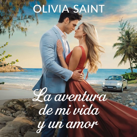 La Aventura de MI Vida Y Un Amor, Olivia Saint | 6610000679478 | Boeken | bol