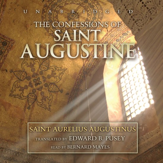 The Confessions of Saint Augustine, Saint Aurelius Augustinus | 9781483087986 | Boeken | bol