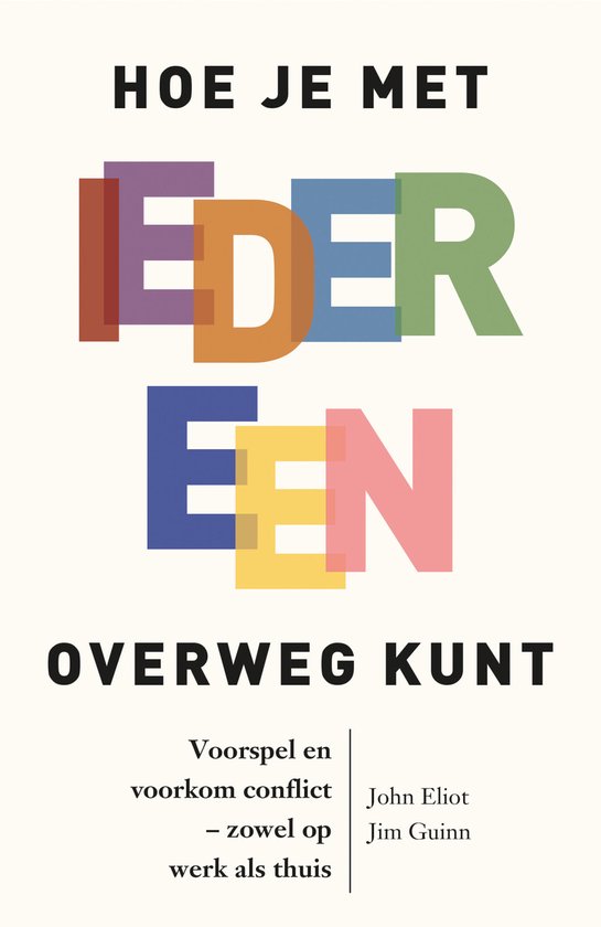 Hoe je met iedereen overweg kunt, Jim Guinn | 9789000399178 | Boeken | bol