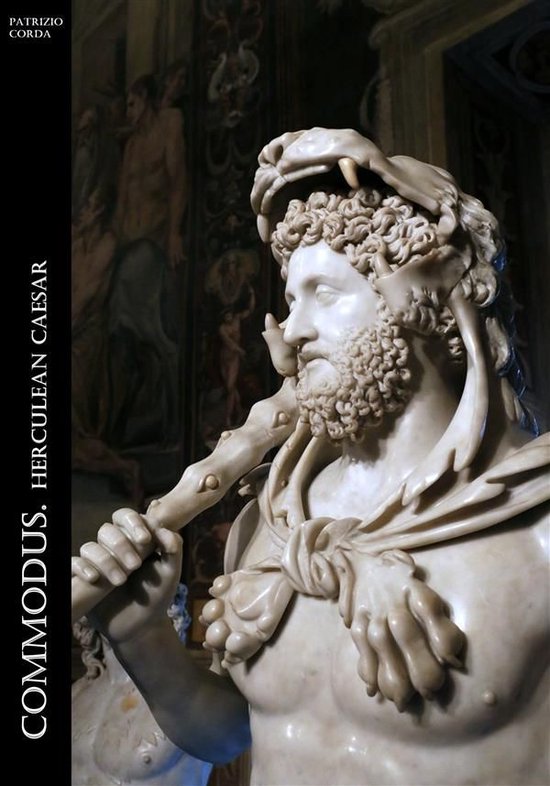 Historia Romana, English Version 8 - Commodus. Herculean Caesar (ebook ...