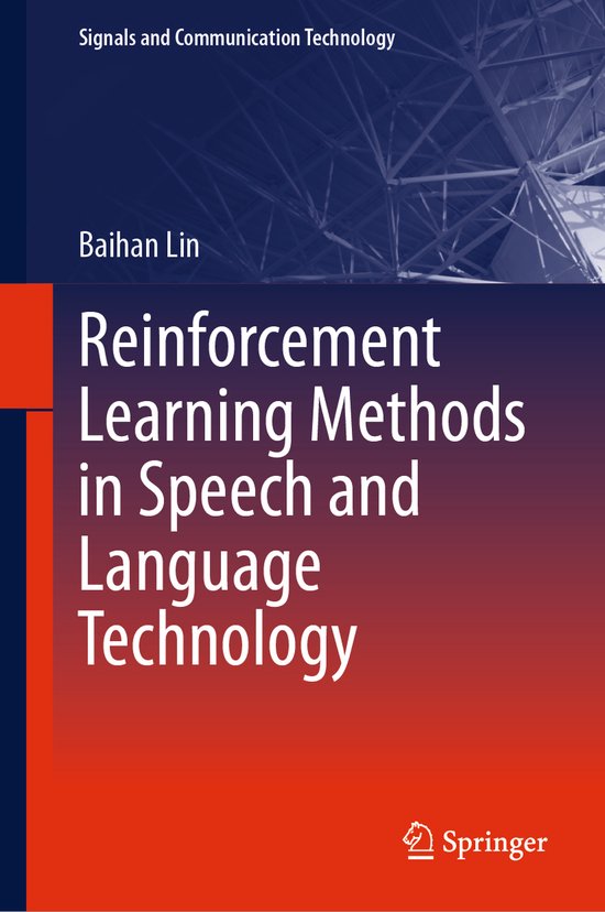 Signals and Communication Technology- Reinforcement Learning Methods in Speech and... | bol