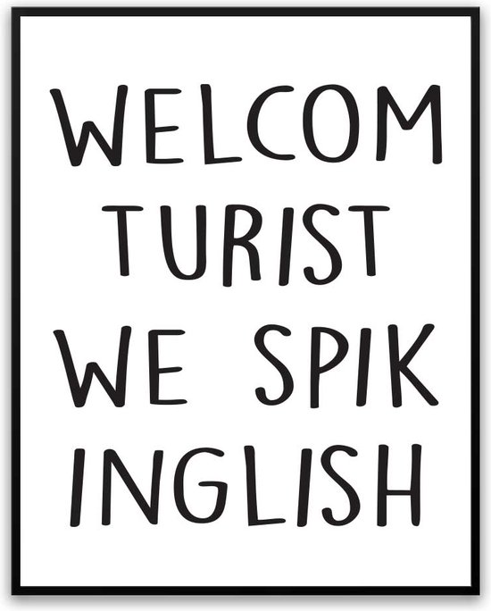 Slecht Engels Fotolijst - toerist - vakantie - kroeg - Grappig ...