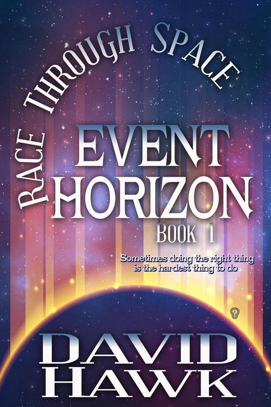 Race Through Space 4 - Race Through Space: Event Horizon (ebook), David ...