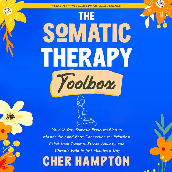 Somatic Therapy Toolbox, The, Cher Hampton | 9798882371240 | Boeken | bol