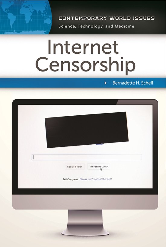 Contemporary World Issues - Internet Censorship (ebook), Bernadette H ...