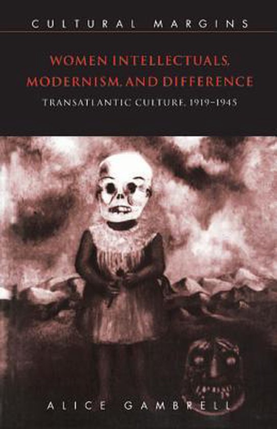 Women Intellectuals, Modernism, and Difference | 9780521556880 | Alice ...