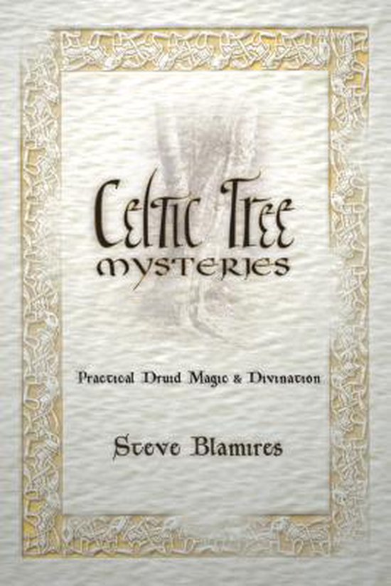 Celtic Tree Mysteries, Steve Blamires | 9781567180701 | Boeken | bol.com