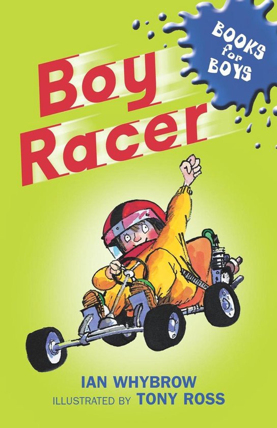 Boy Racer (ebook), Ian Whybrow | 9781444917772 | Boeken | bol.com