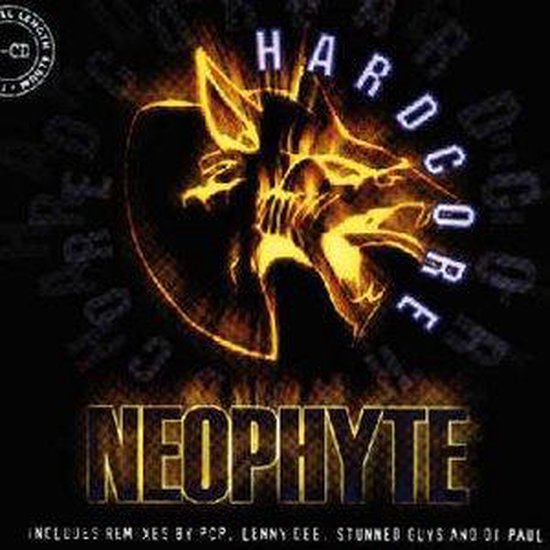 Neophyte Hardcore, Neophyte | CD (album) | Muziek | bol