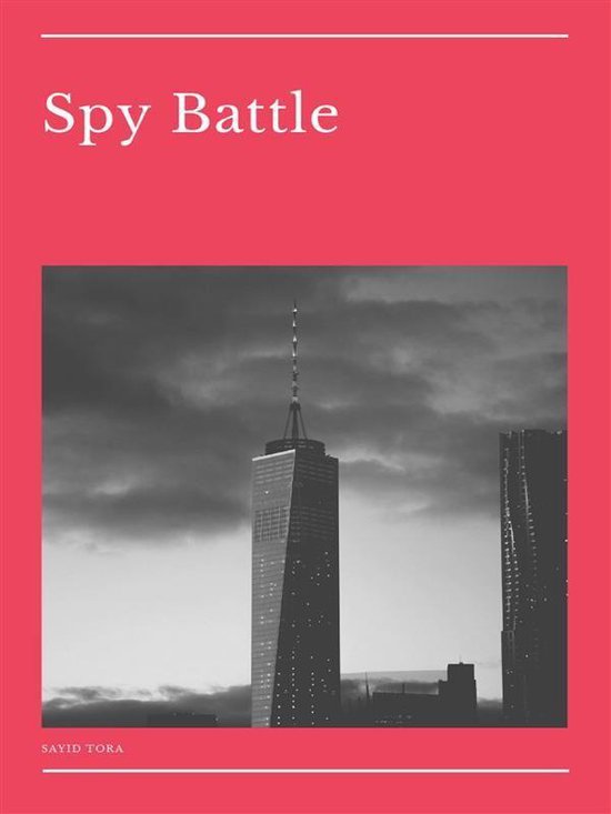 Spy Battle (ebook), Sayid Tora | 9788834176566 | Boeken | bol.com