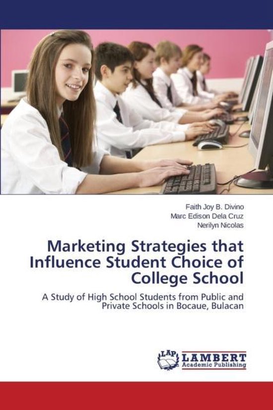 Marketing Strategies that Influence Student Choice of College School ...