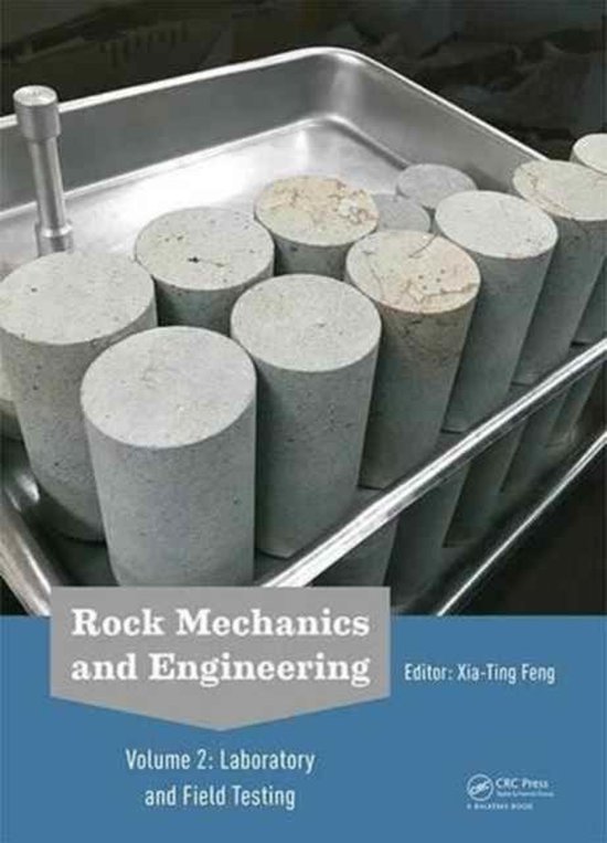 Rock Mechanics and Engineering | 9781138027602 | Feng, Xia-Ting ...