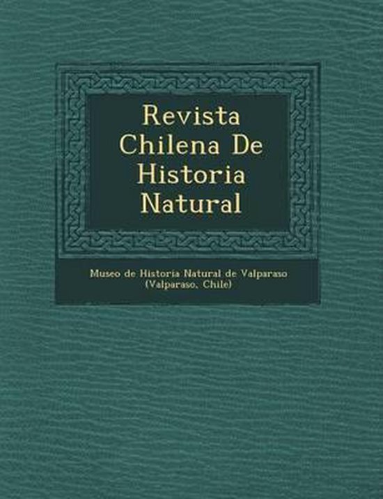 Revista Chilena de Historia Natural | 9781249718598 | Boeken | bol.com