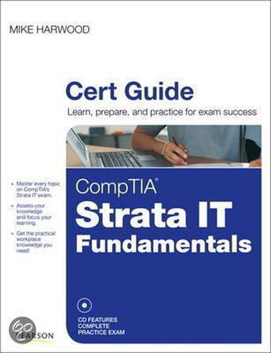 Comptia Strata It Fundamentals Cert Guide | 9780789747334 | Mike ... Comptia Strata It Fundamentals Cert Guide | 9780789747334 | Mike ...