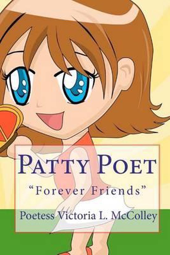 Patty Poet, Poetess Victoria L McColley | 9781450567435 | Boeken | bol.com