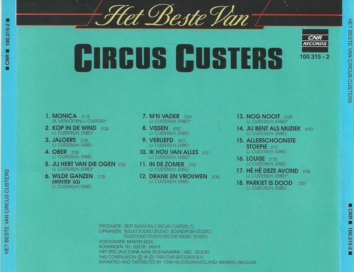 Het Beste Van Circus Custers ( o.a. Monica, Verliefd, Louise ), Circus Custers | CD... | bol.com