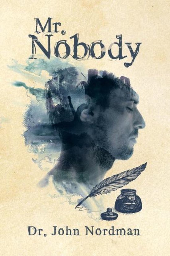 Mr. Nobody, John Nordman | 9781514440636 | Boeken | bol