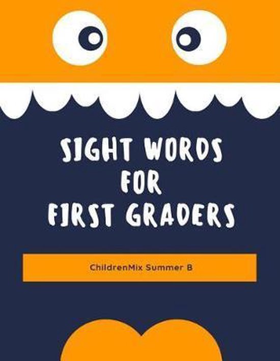 Sight Words For First Graders 9781797754017 Childrenmix Summer B 