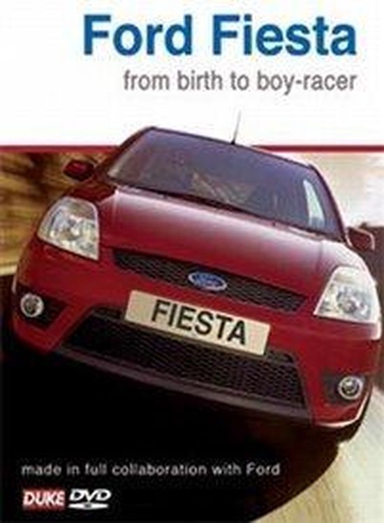 Ford Fiesta Story - From Birth to Boy Racer (Dvd) | Dvd's | bol.com