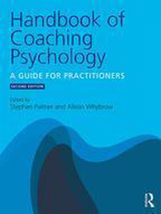Handbook of Coaching Psychology (ebook) | 9781317636397 | Boeken | bol.com
