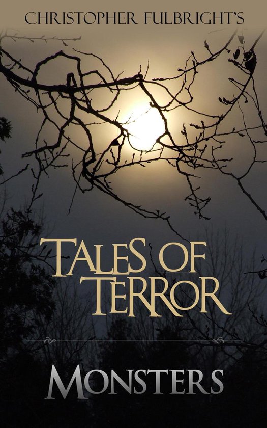 Tales of Terror: Monsters (ebook), Christopher Fulbright ...