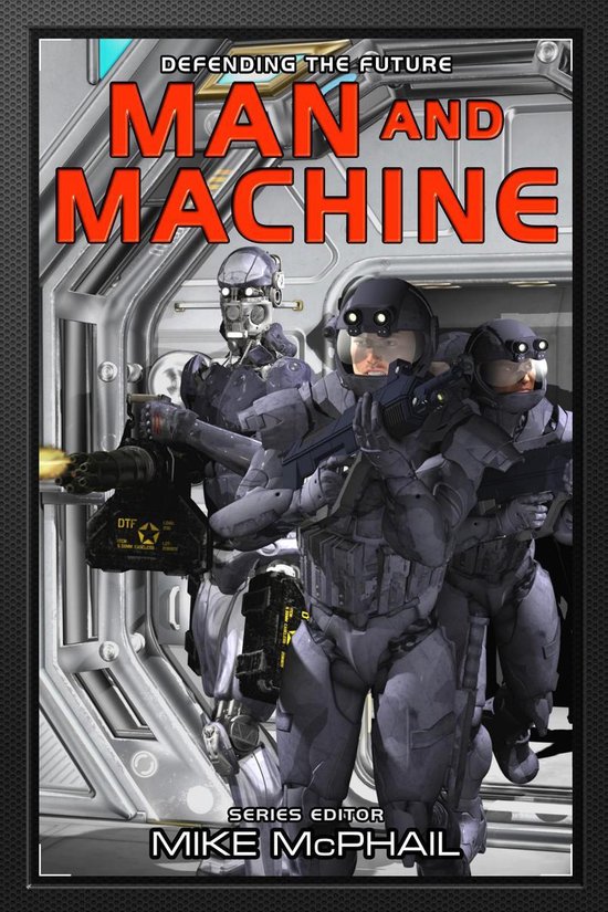 Defending The Future 7 - Man and Machine (ebook), Brenda Cooper ...