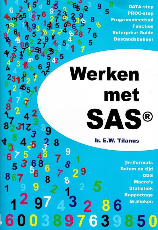 Werken met SAS | 9789087595548 | Erik Tilanus | Boeken | bol