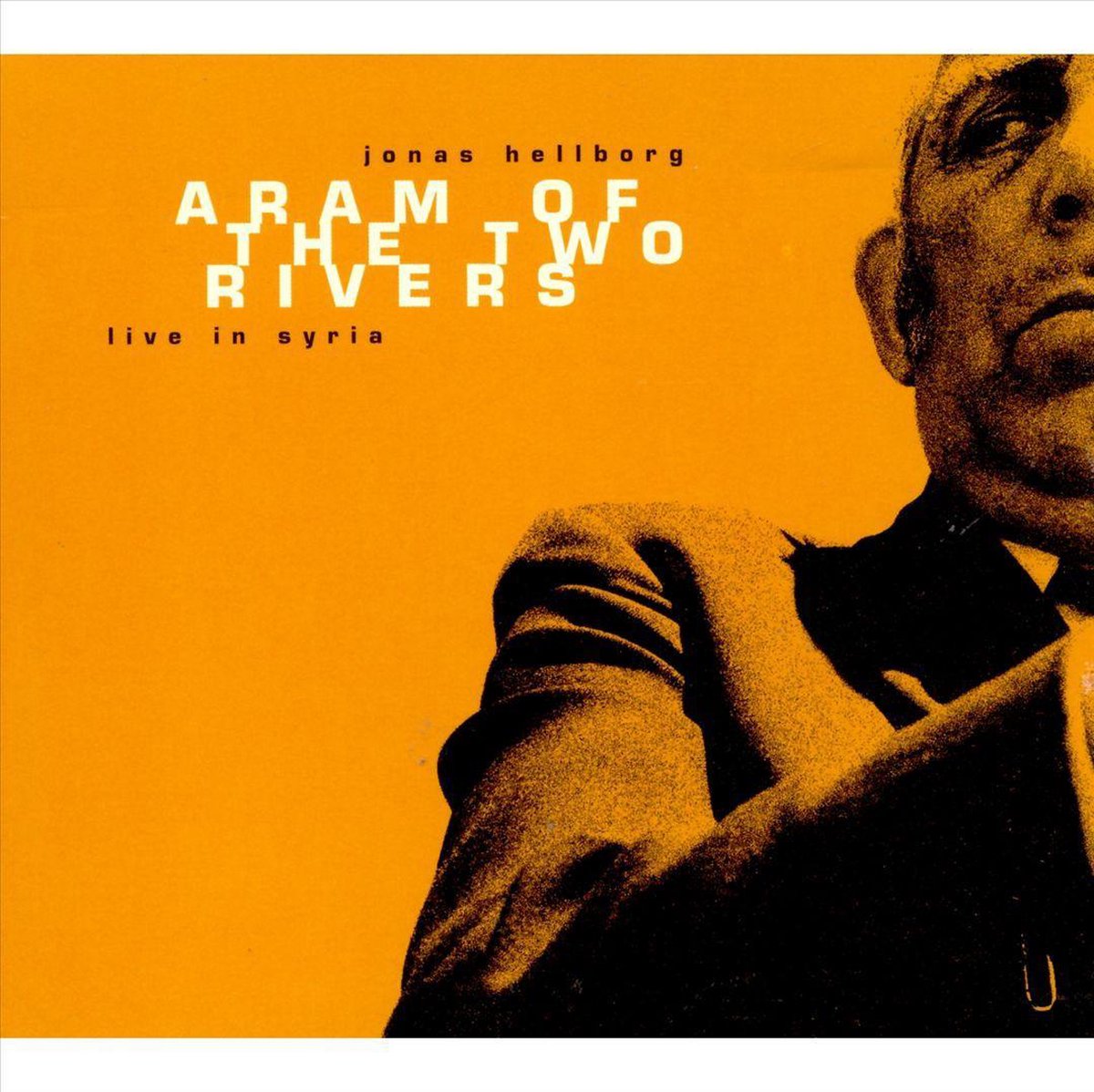 Aram Of The Two Rivers, Jonas Hellborg | CD (album) | Muziek | bol