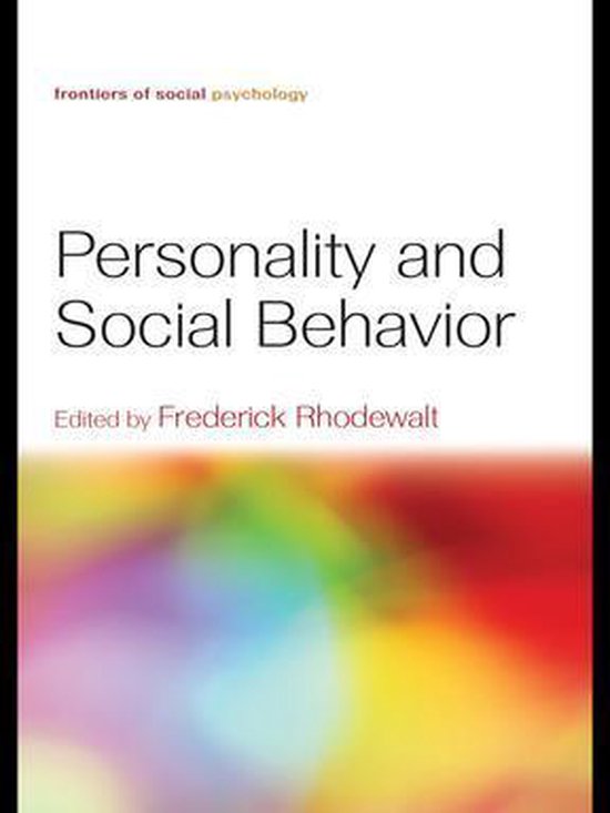 Frontiers of Social Psychology - Personality and Social Behavior (ebook ...