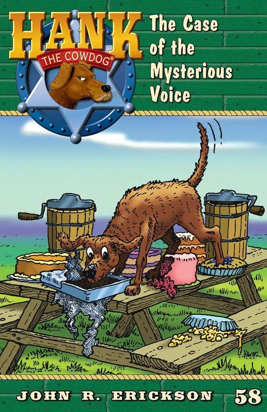 Hank the Cowdog 58 - The Case of the Mysterious Voice (ebook), John R ...
