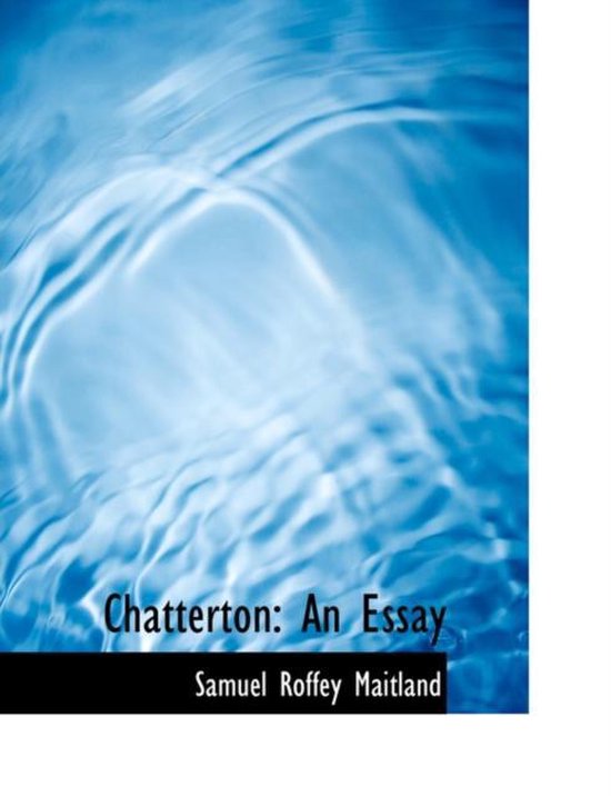 Chatterton, Samuel Roffey Maitland | 9780554881942 | Boeken | bol.com