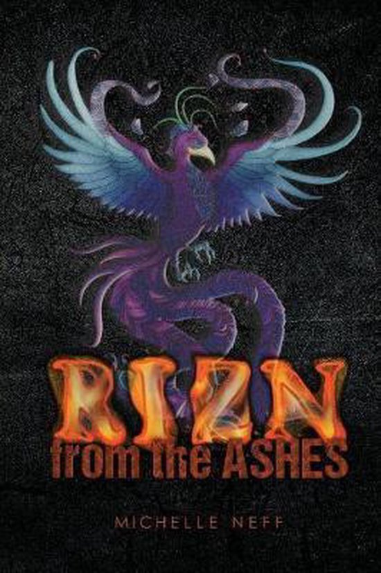 RIZN from the ashes, Michelle Neff | 9781946775313 | Boeken | bol.com