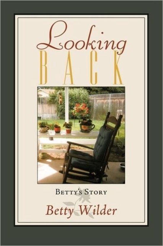 Looking Back, Betty Wilder | 9781456752767 | Boeken | bol