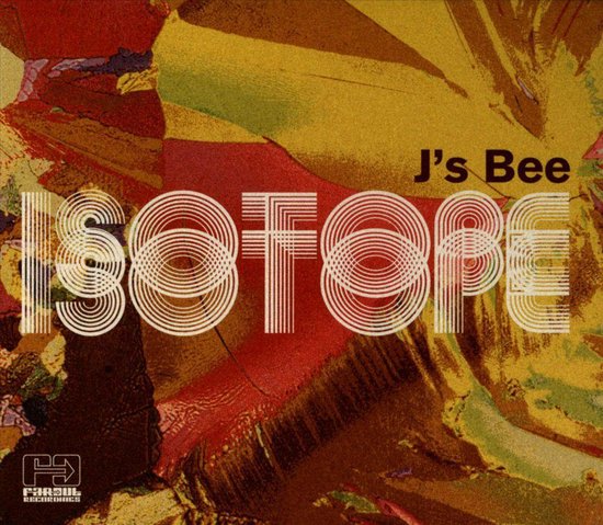 Isotope, J's Bee | CD (album) | Muziek | bol.com