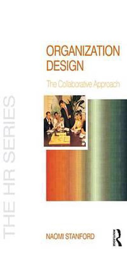 Organization Design (ebook), Naomi Stanford | 9781136436857 | Boeken ...