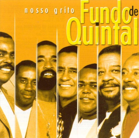 Nosso Grito, Fundo de Quintal | CD (album) | Muziek | bol.com