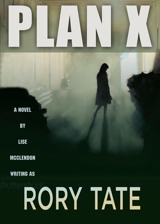 PLAN X (ebook), Lise Mcclendon | 1230000185318 | Boeken | bol.com